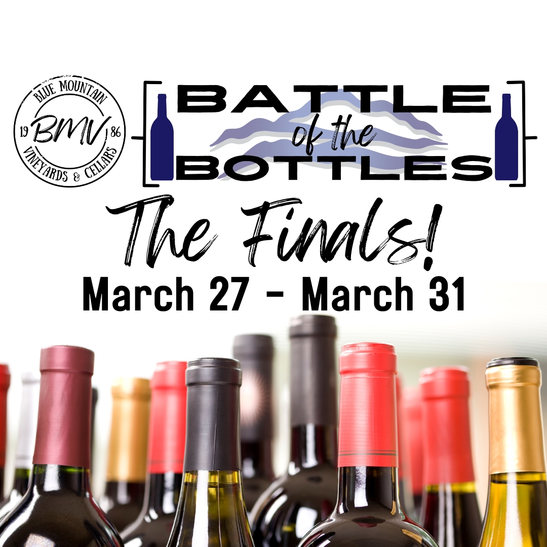BMV Battle of the Bottles - The FINALS | Blue Mountain Vineyards & Cellars